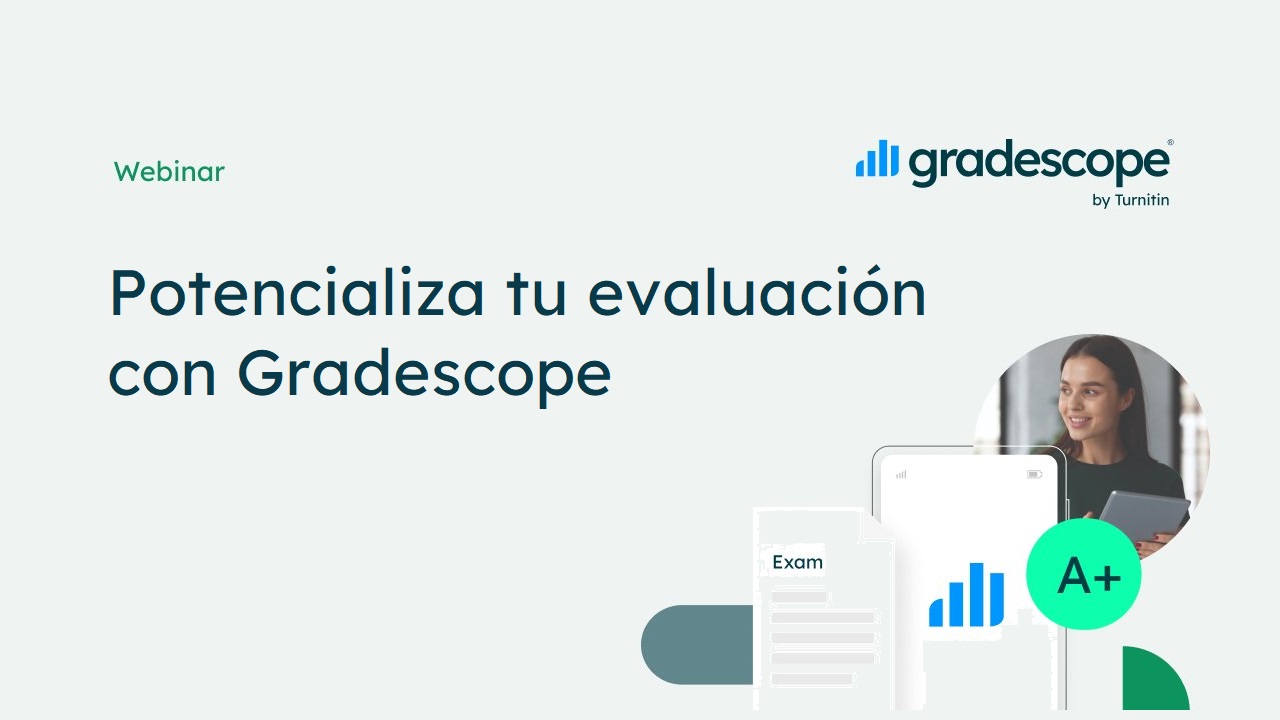 Potencializa tu evaluación con Gradescope
